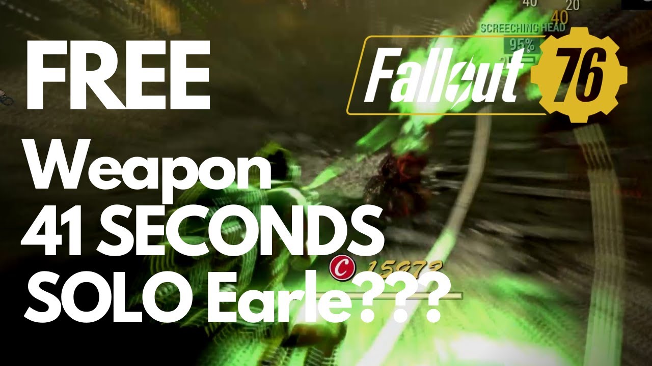 Fallout 76 - SOLO Earle 41 Seconds with SLUG BUSTER (obsolete, watch ...