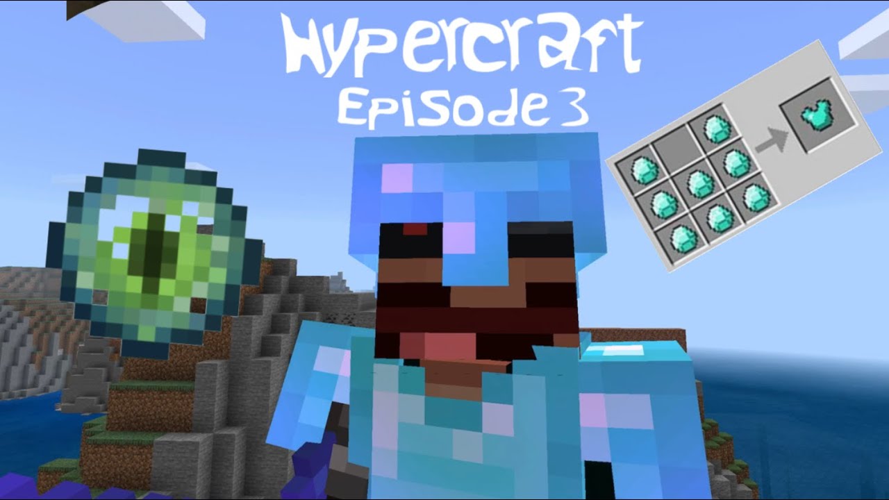 Hypercraft: Episode 3 - THE PREPARATION! - YouTube