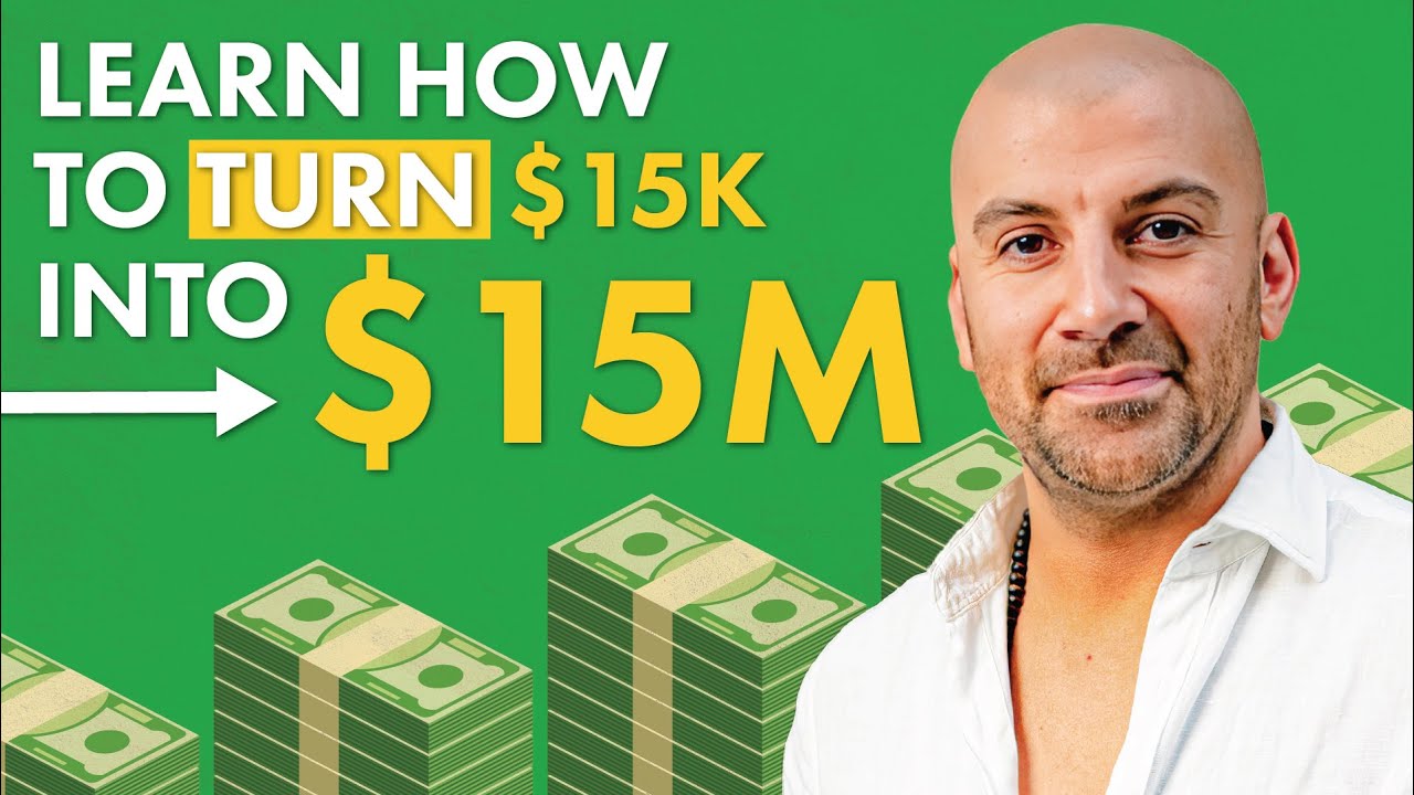 How To Turn $15k Into A $15M Empire - YouTube
