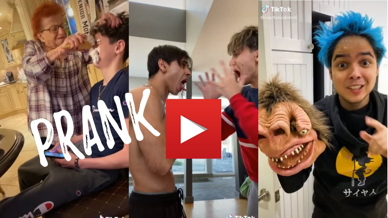 Top Tik Tok Pranks Compilation - YouTube