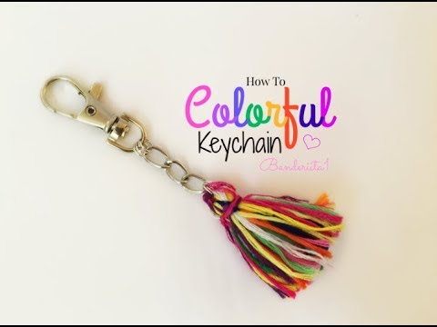 How To ♡ Colorful Keychain - YouTube