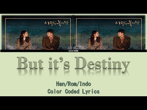 십센치 (10cm) – 우연인 듯 운명 (But it’s Destiny) Lyrics Crash Landing on You ...