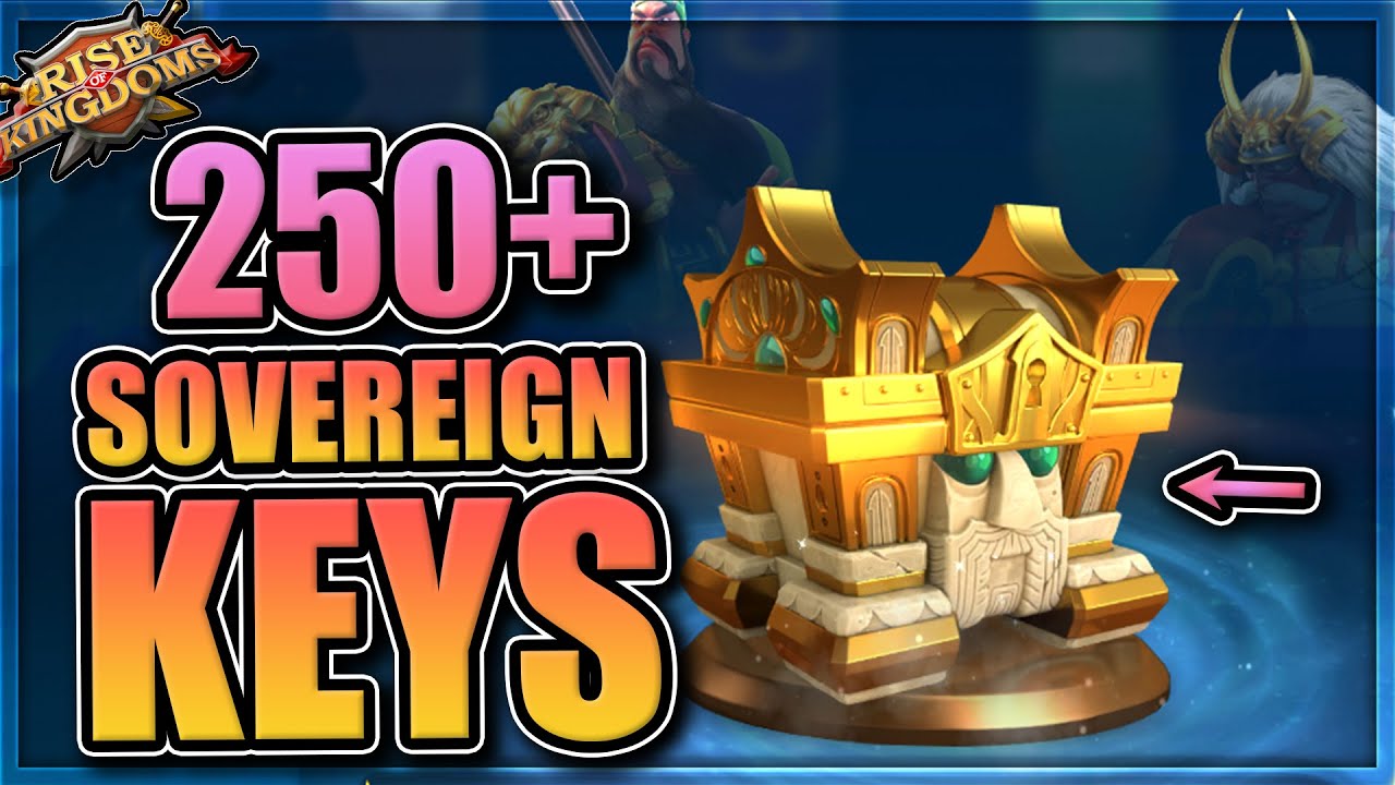 250+ Sovereign Keys - Legendary Tavern in Rise of Kingdoms (ROK) - YouTube