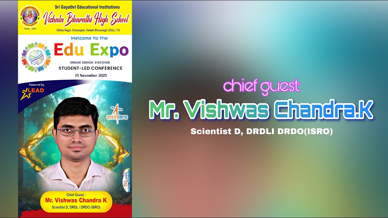 Edu Expo-2025 || Scientist Mr.Vishwas Chandra's Speech || VBHS-CPL ...