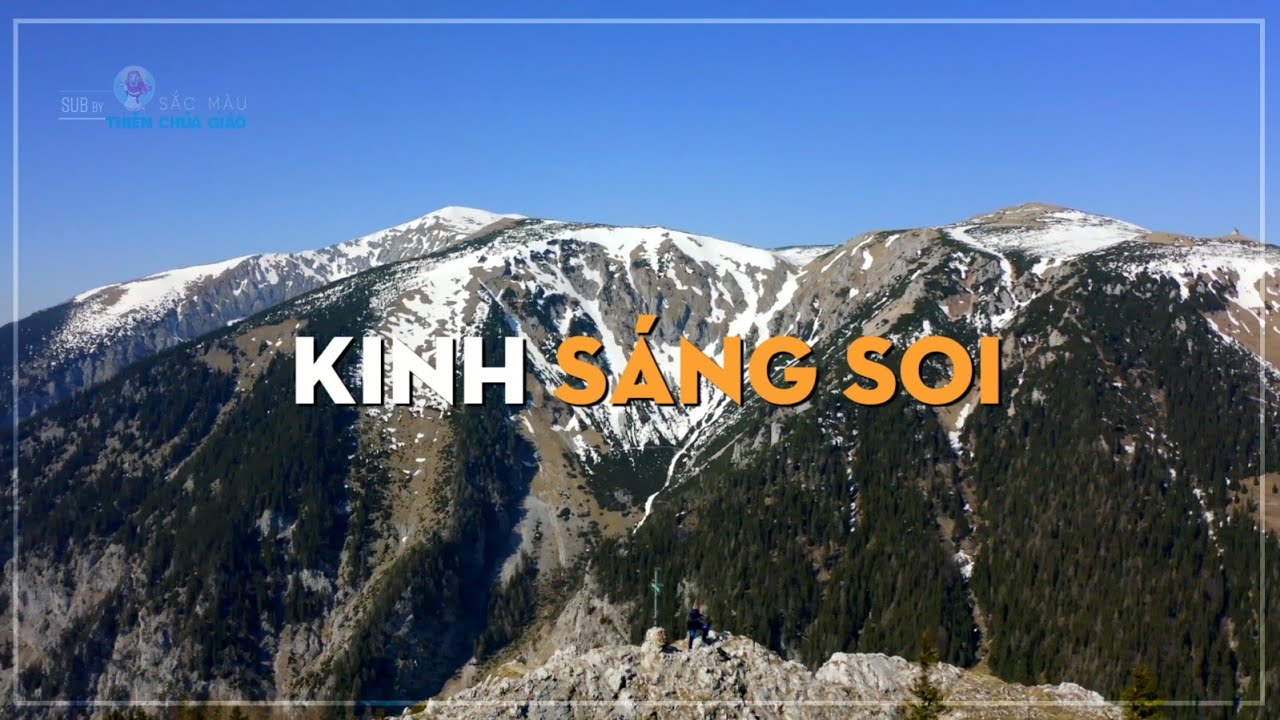 KINH SÁNG SOI - YouTube