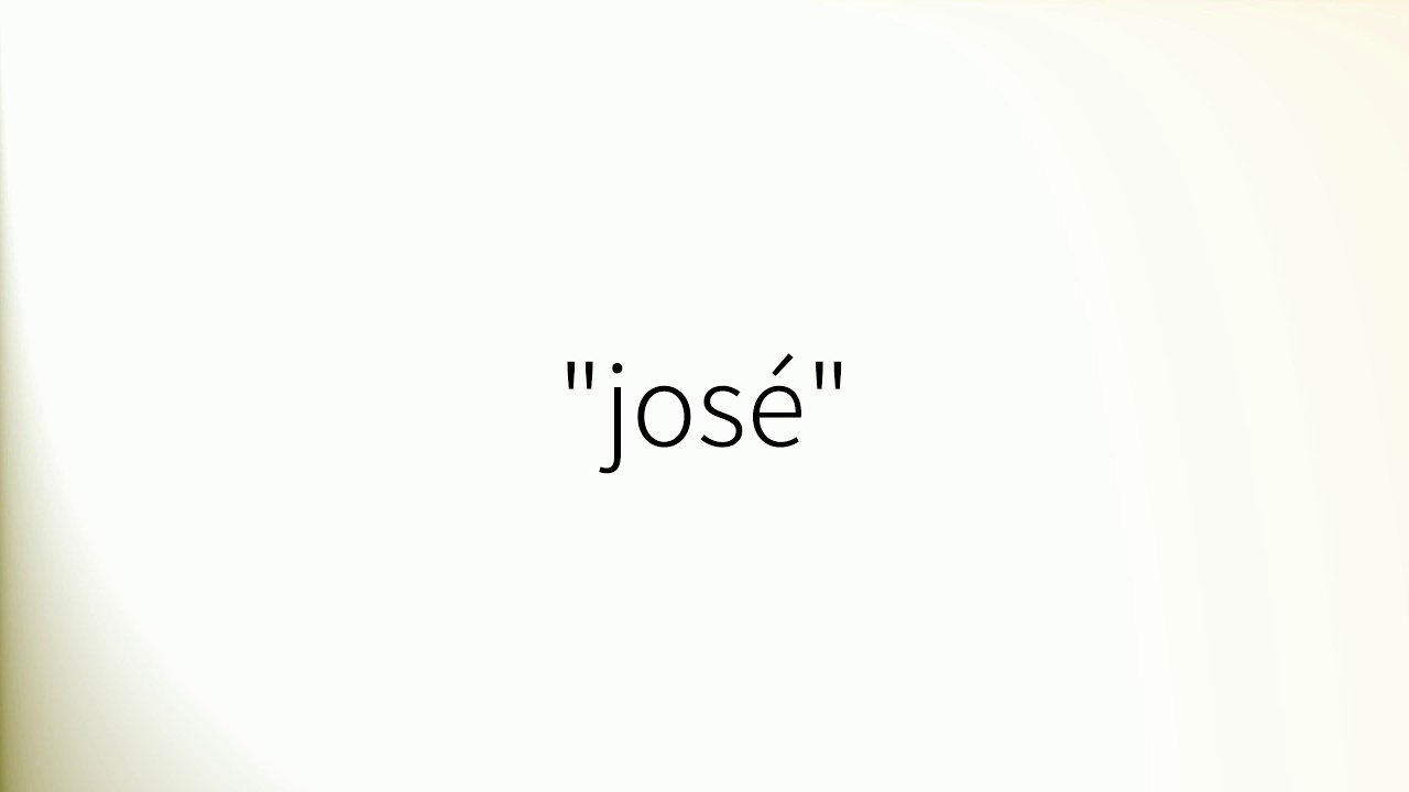 Como pronunciar 'José' en español - YouTube