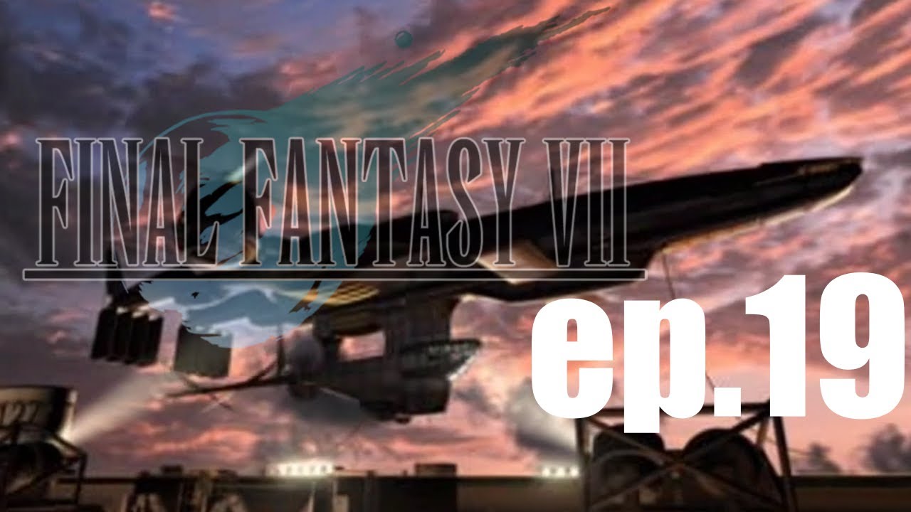 FF7 Letsplay EP 19 Over the ocean - YouTube