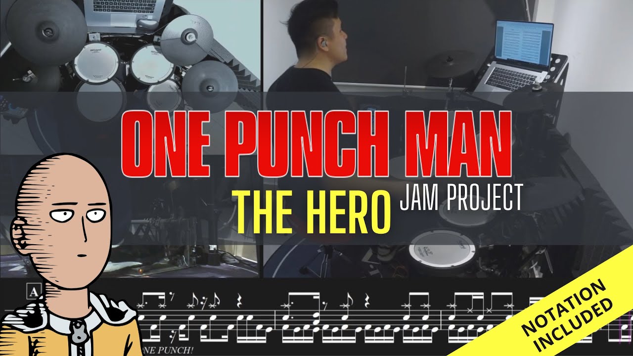 One Punch Man OP1| Jam Project| The Hero| Drum Playthrough| Raymond Goh ...