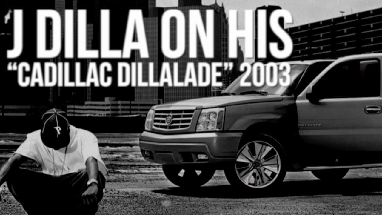 WATCH J DILLA GET EXCITED ABOUT HIS “CADILLAC DILLALADE” 2003 - YouTube