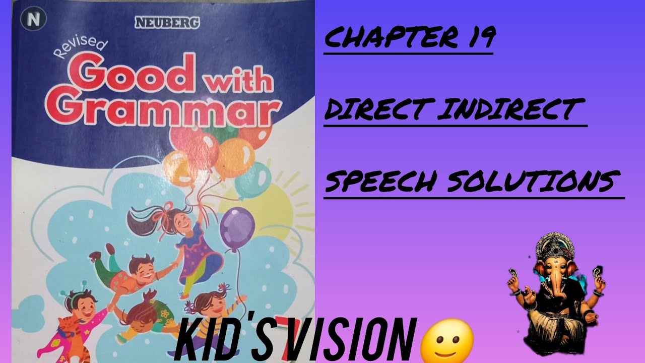 Neuberg Book 7 | Chapter 19 Direct and Indirect Speech Solutions |Kid's ...