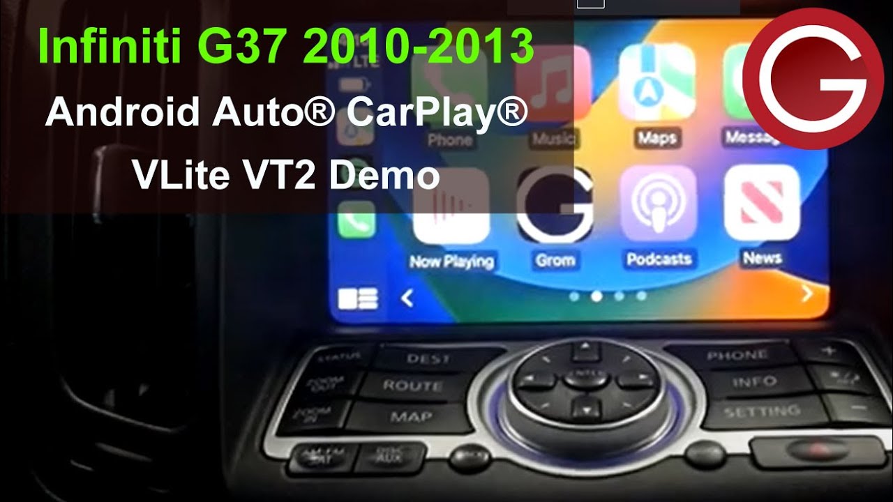 Infiniti G37 G37S 2010 2011 2012 2013 CarPlay® Android Auto® demo GROM ...