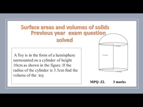 A Toy is in the form of a hemisphere surmounted on a cylinder of height ...