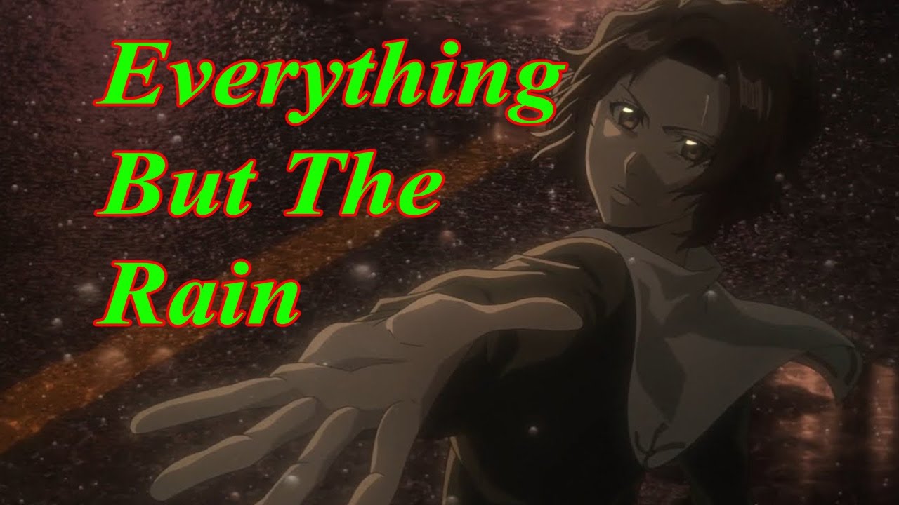 Everything But The Rain(Bleach Brave Souls) - YouTube
