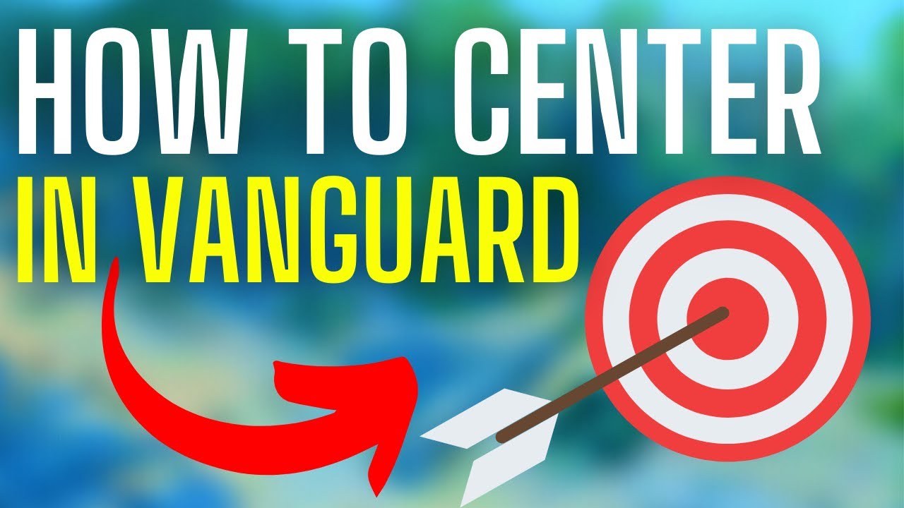 How To IMPROVE AT CENTERING in VANGUARD! (RANKED Tips & Tricks) - YouTube