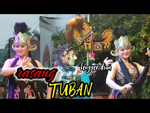 RASANG TUBAN LENGGER DIAN‼️TIRTO SARI