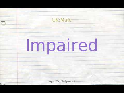 How to pronounce impaired - YouTube