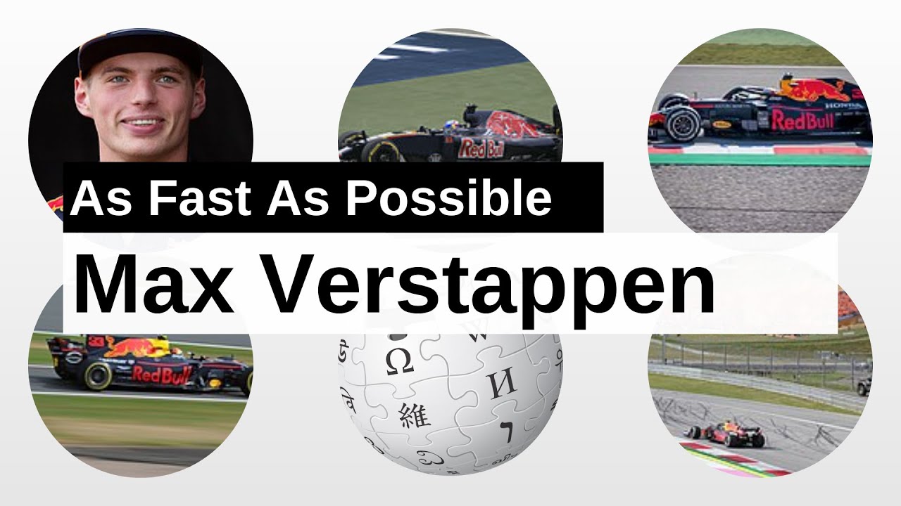 Max Verstappen As Fast As Possible - YouTube