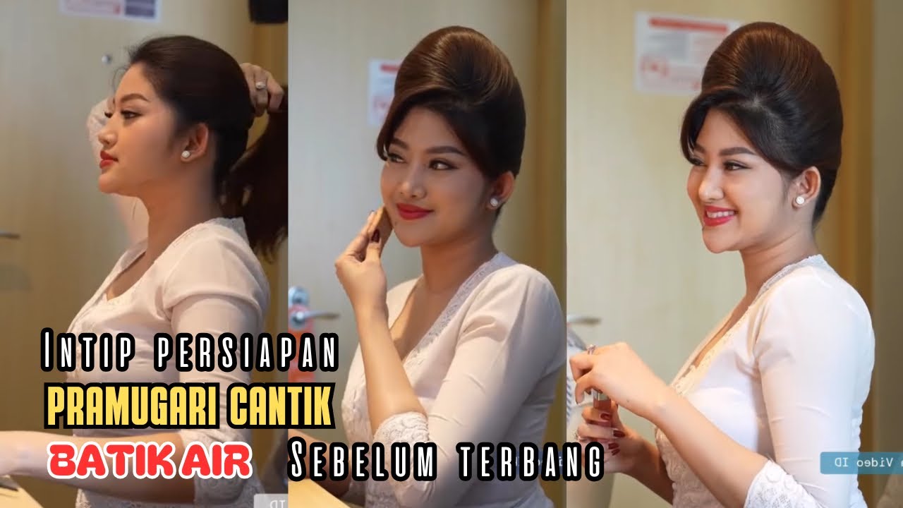 CANTIKNYA LUAR BIASA | INTIP PERSIAPAN PRAMUGARI CANTIK BATIK AIR ...