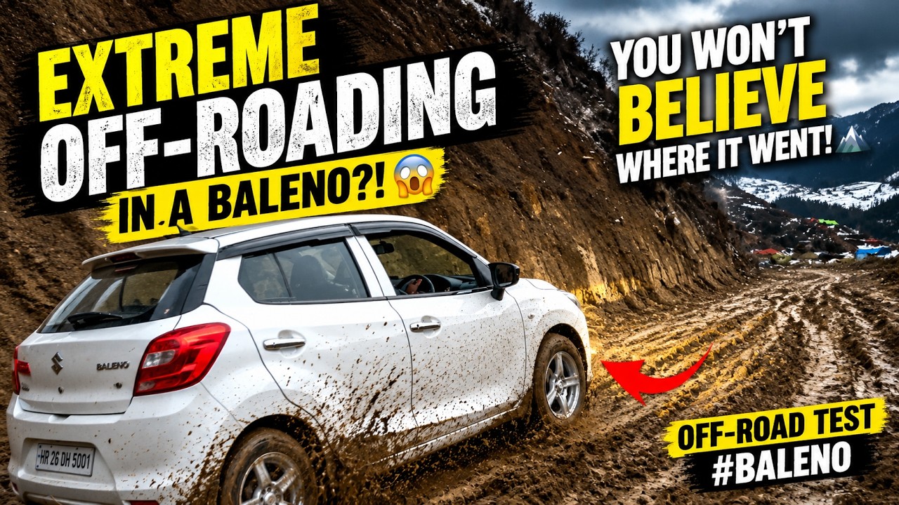 First Extreme Off-Roading in hills with Maruti Suzuki Baleno Facelift ...