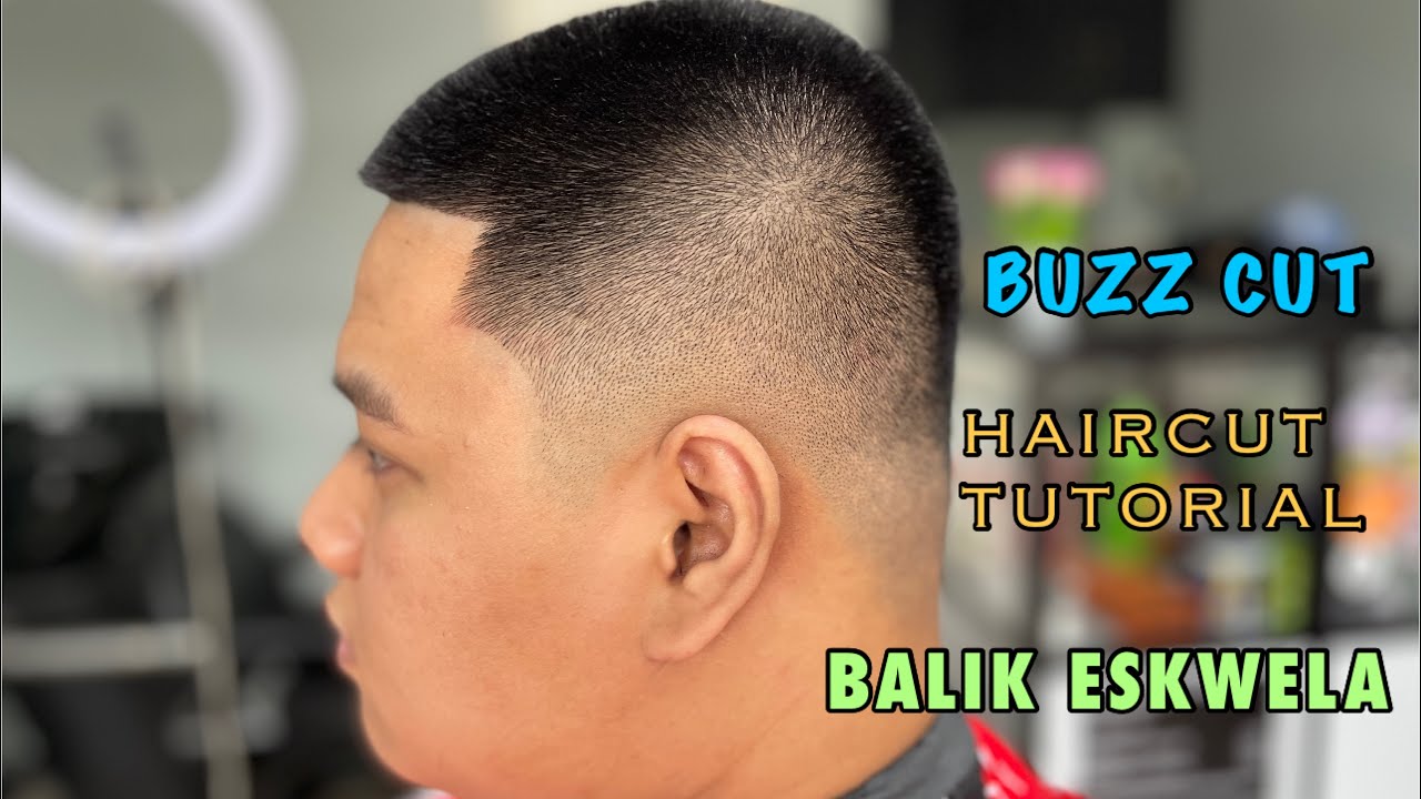 GUPIT NA FRESH NGAYONG PASUKAN | BUZZ CUT | HAIRCUT TUTORIAL - YouTube