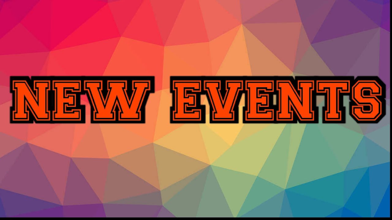 NEW EVENTS - YouTube