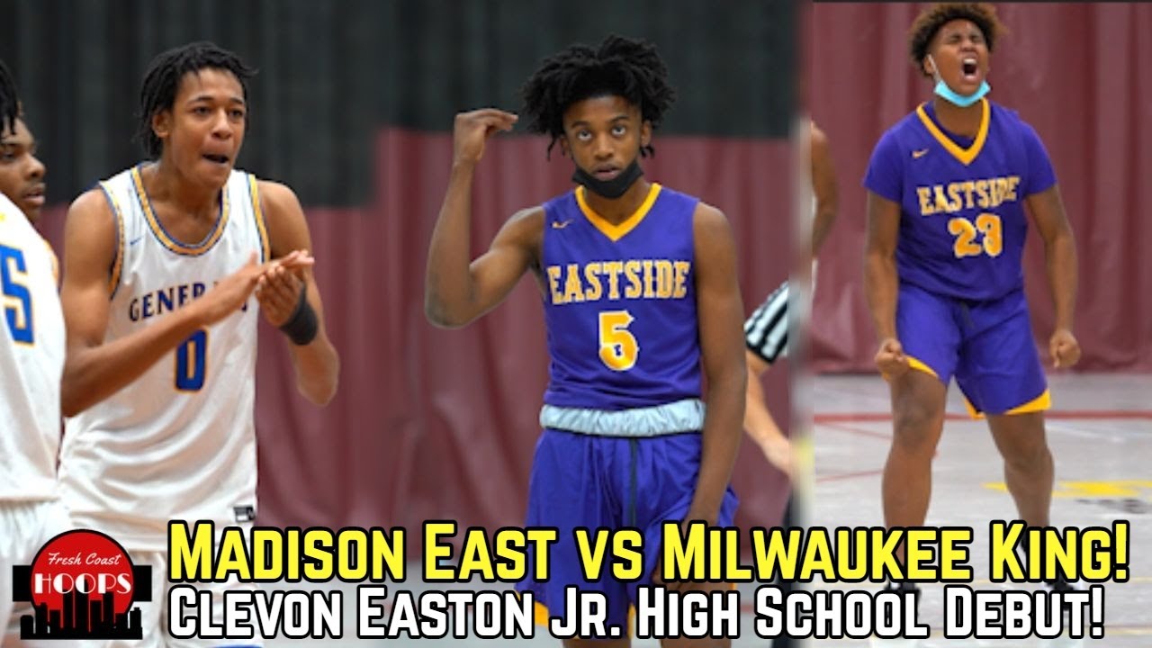 Madison East And Milwaukee Rufus King Go At It! Clevon Easton Jr. Shows ...