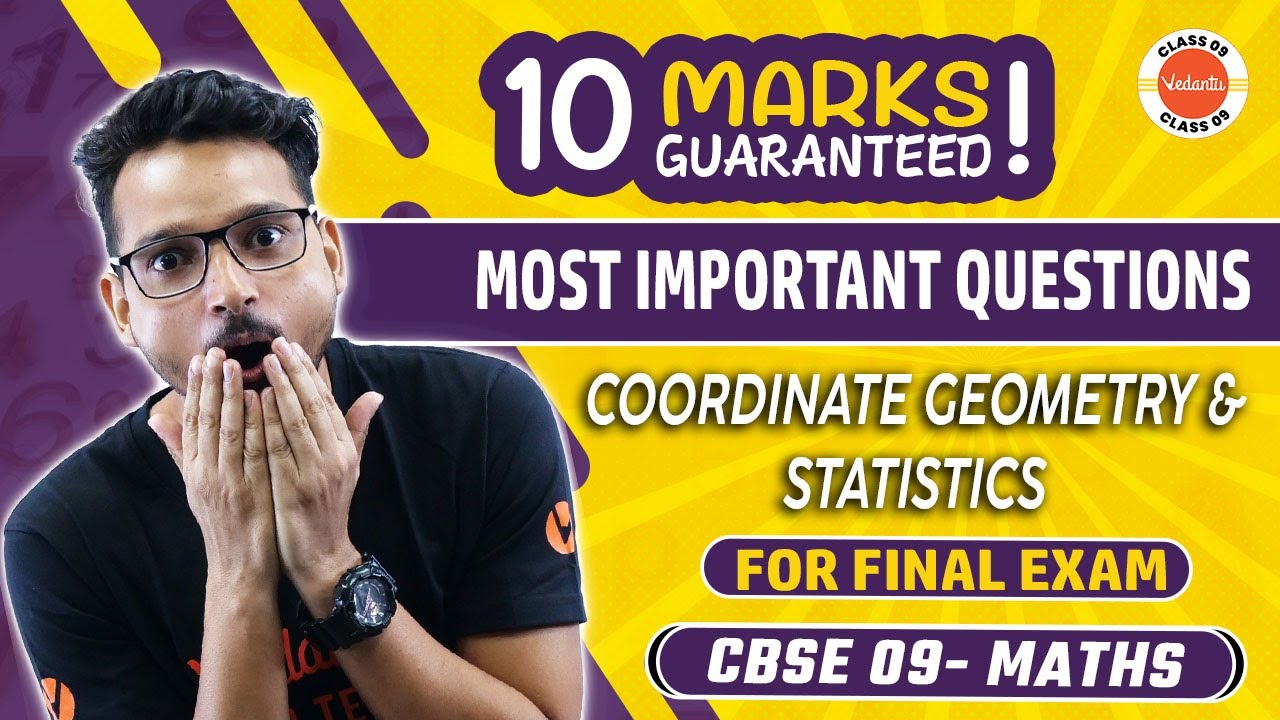 Guaranteed 10 Marks from Coordinate Geometry & Statistics | Most Important Questions | Class 9 ...