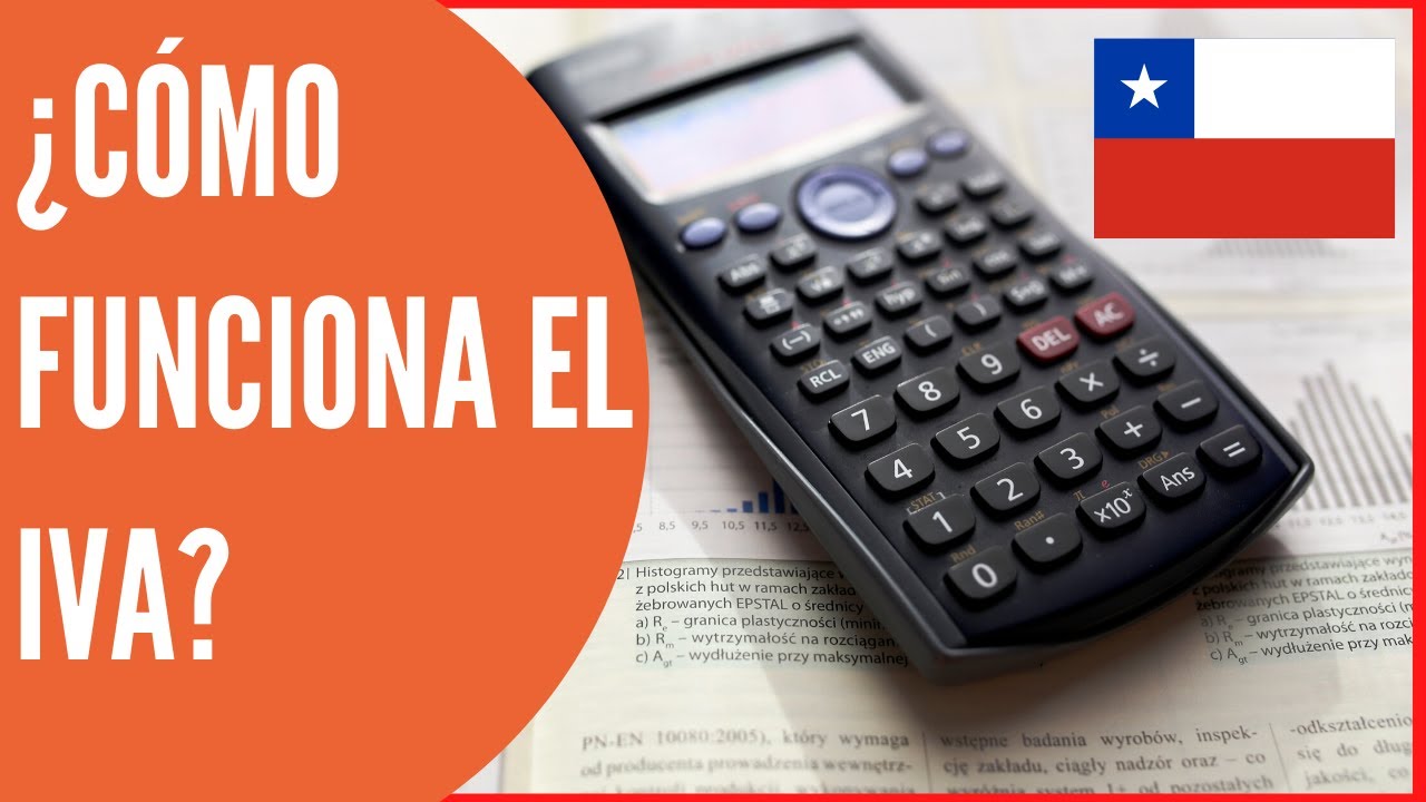 ¿Cómo funciona el IVA? en Chile 19% Explicación en profundidad ...