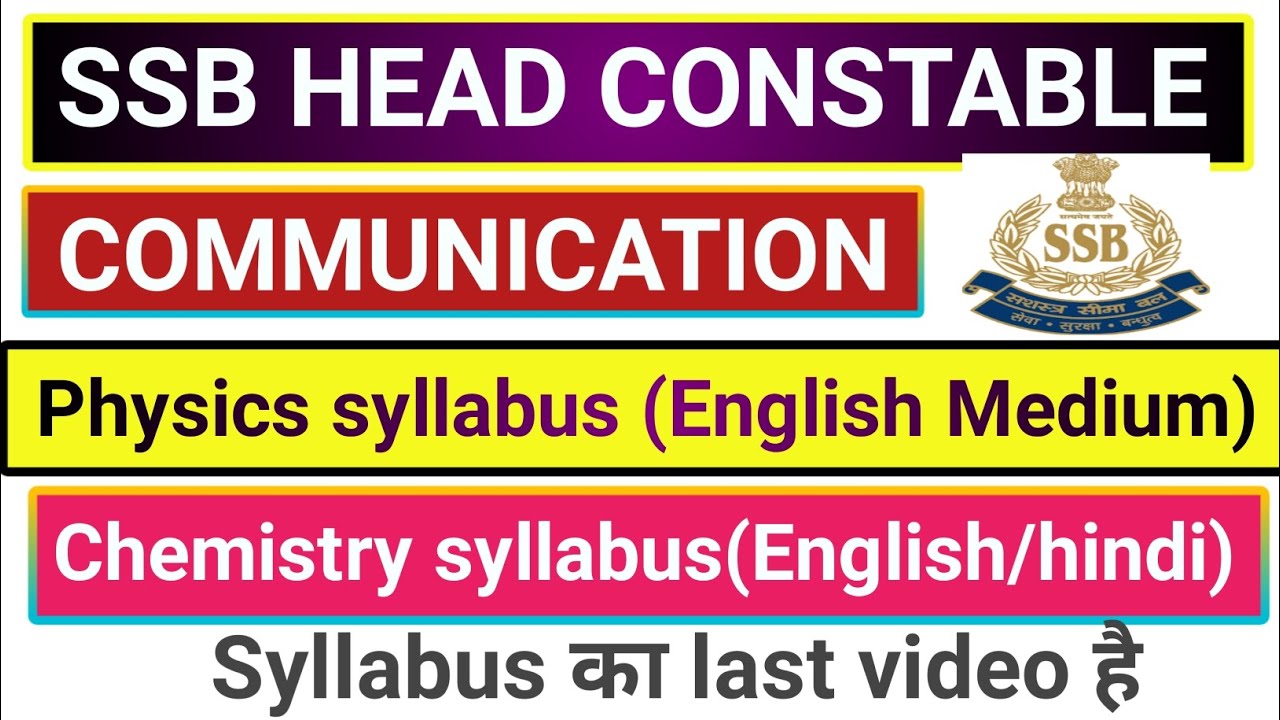 ssb head constable communication chemistry syllabus. ssb hc ...