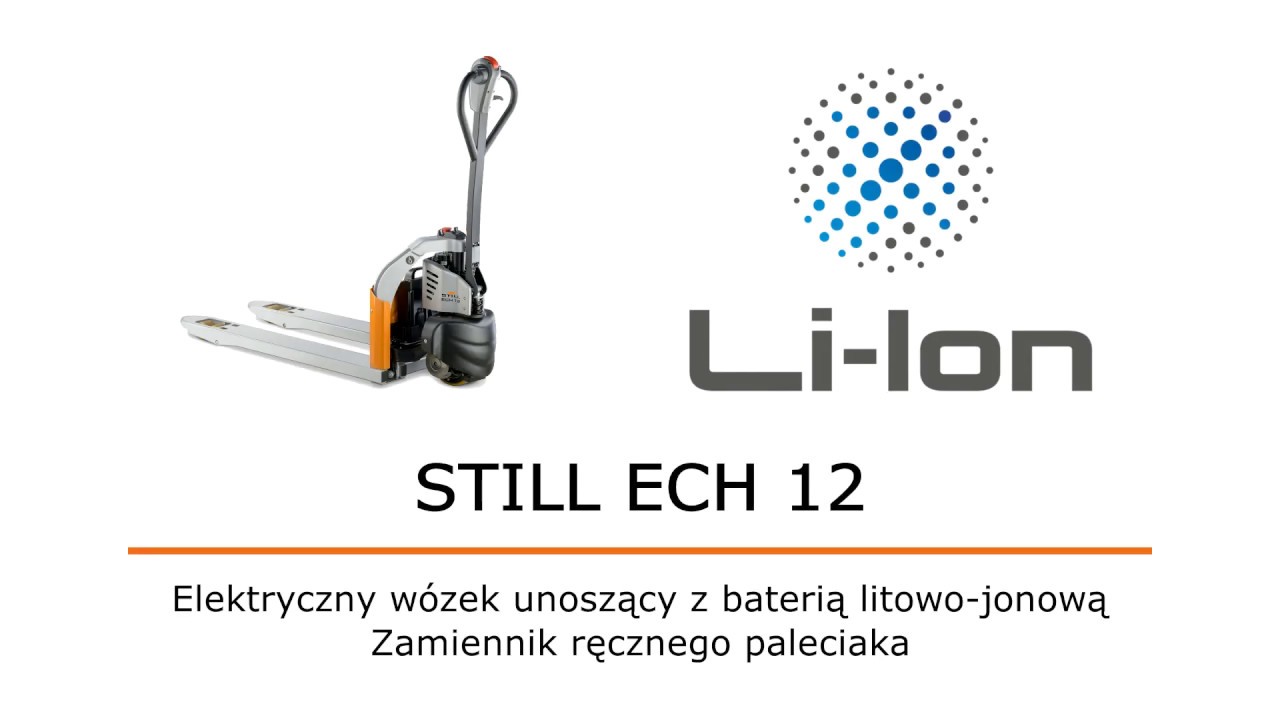 Elektryczny wózek unoszący STILL ECH 12 - uniwersalny i kompaktowy ...