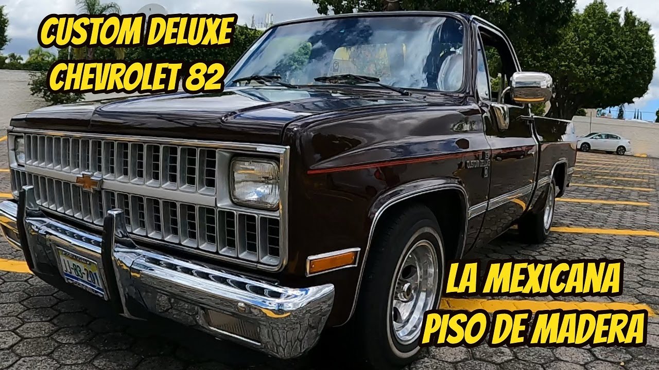 Chevrolet Pick up 82 la Mexicana - YouTube