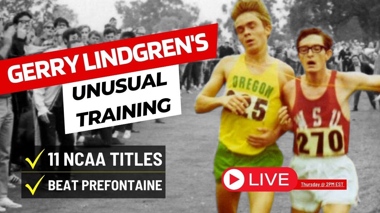 The INSANE Training and Racing of GERRY LINDGREN! _ And how to apply it ...
