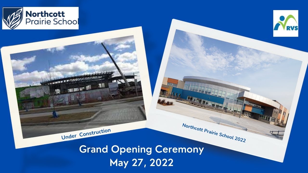 Northcott Prairie School Grand Opening Ceremony - YouTube