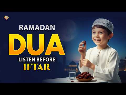 Emotional Iftar Dua for Ramadan 2026 | Listen Before Iftar
