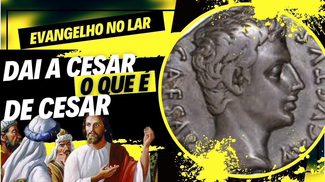 Evangelho no Lar. Dai a Cesar o que é de César. Capítulo 11, item 05 ao ...