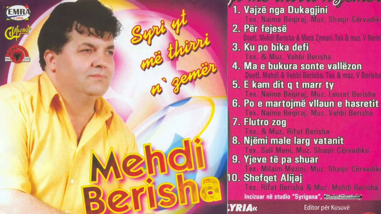 Mehdi Berisha - Njimi male larg vatanit teksti Sali Mani - YouTube