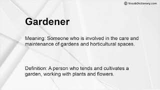 Gardener Meaning