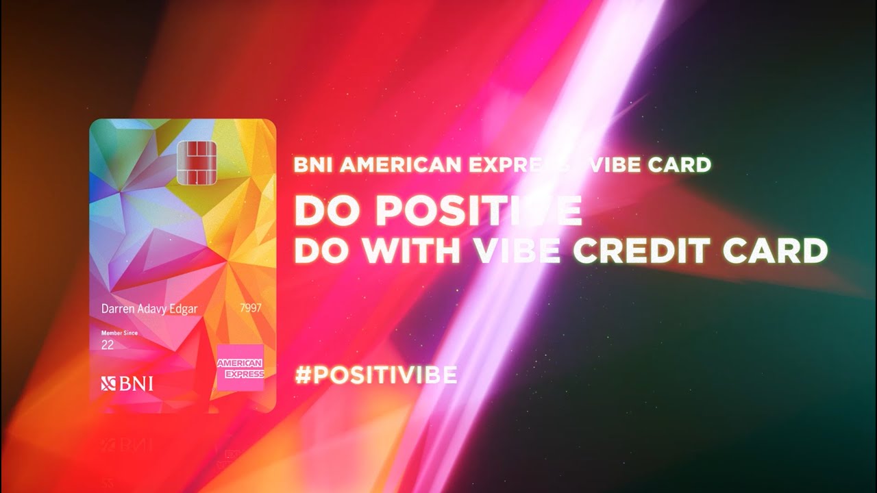 BNI - American Express VIBE Launching - YouTube
