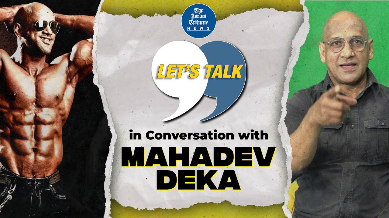 Let's Talk: In conversation with Mahadev Deka - YouTube