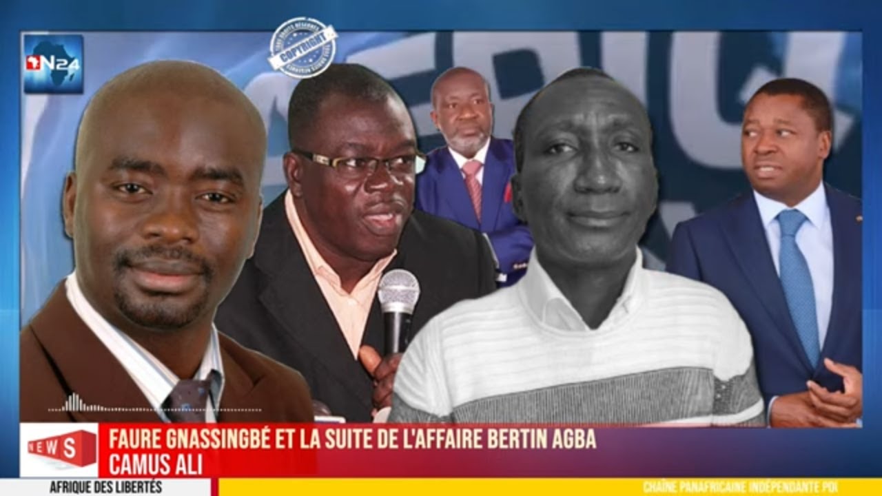 CAMUS ALI : Faure Gnassingbé & la suite de l'affaire Bertin Agba. Il ...