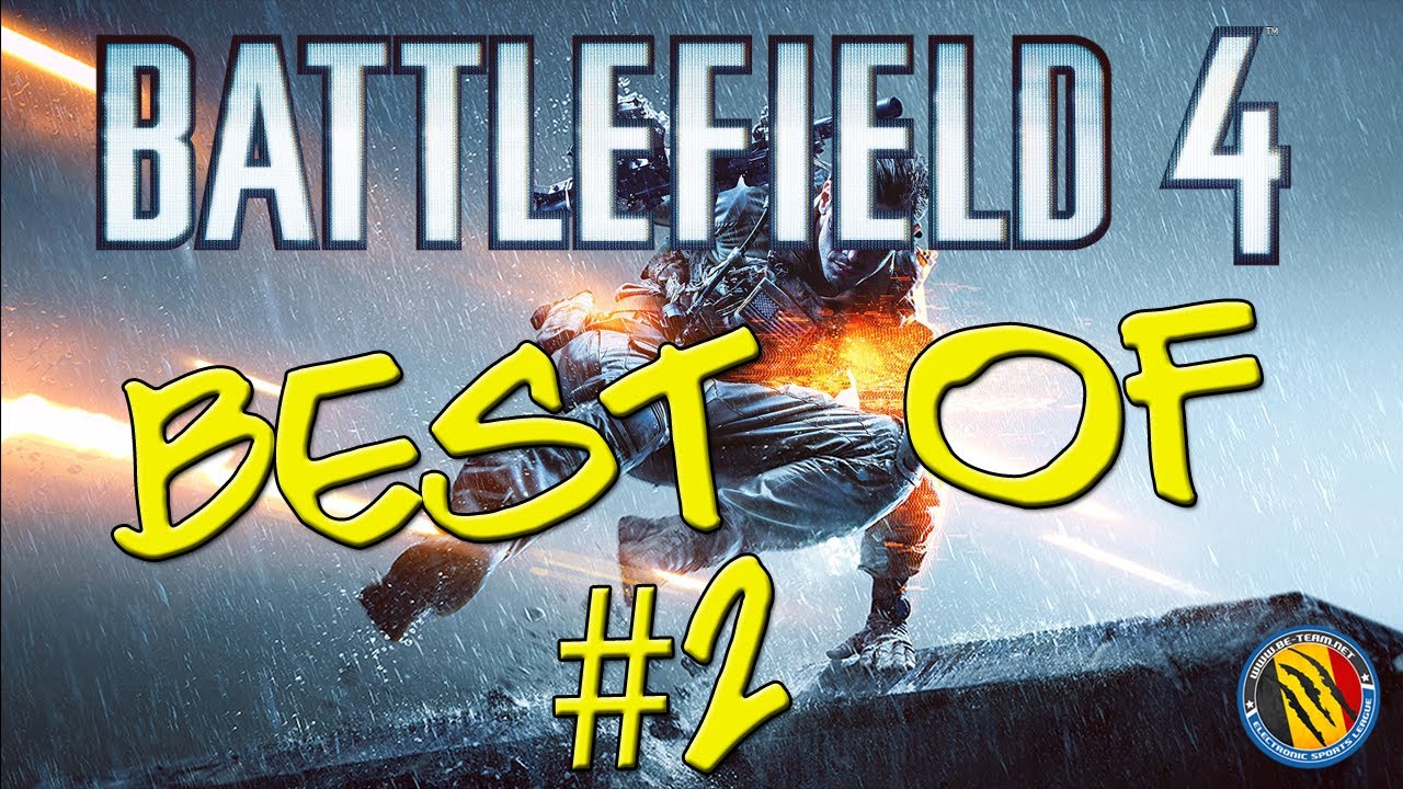 [BF4] Compilation Cut + Fun + Frags - Team BE #2 - YouTube