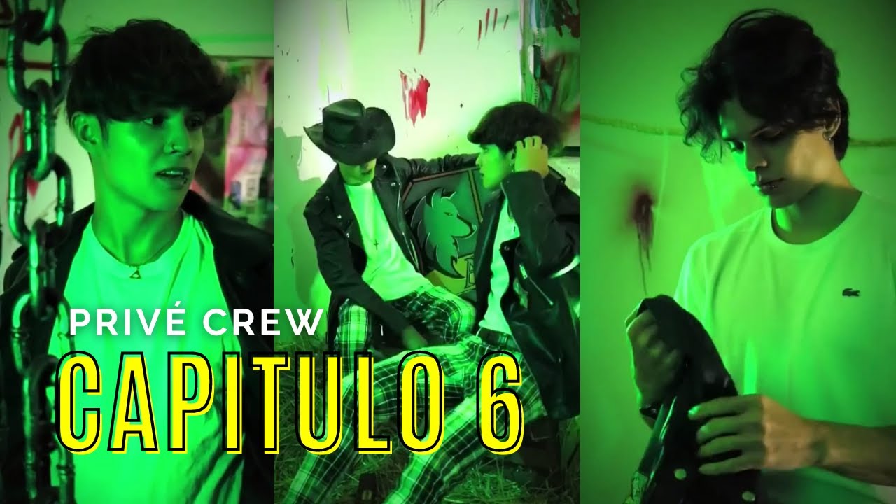 PRIVÉ CREW || CAPITULO 6 - SEGUNDA TEMPORADA - YouTube
