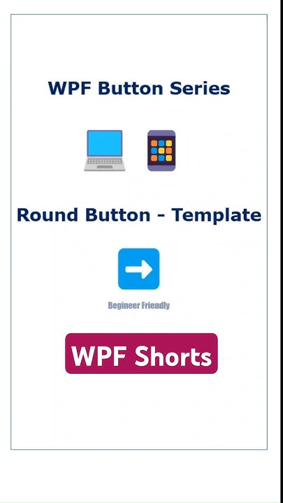 WPF | Round Button in XAML! 🔵 | Easy Round Button Tutorial | Magnificent - YouTube