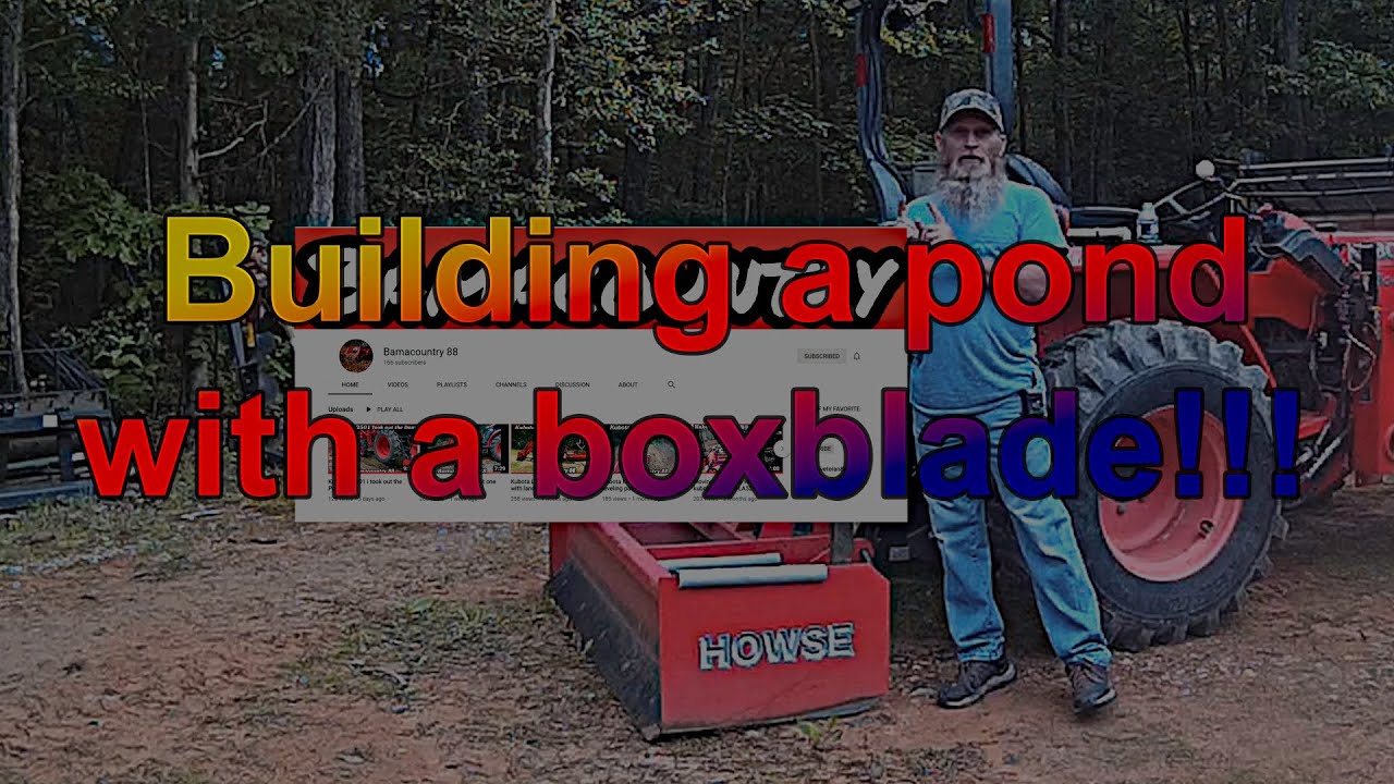 how to dig a pond with a boxblade - YouTube