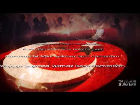 SELMAN ŞAHİN (NAMERDİM)