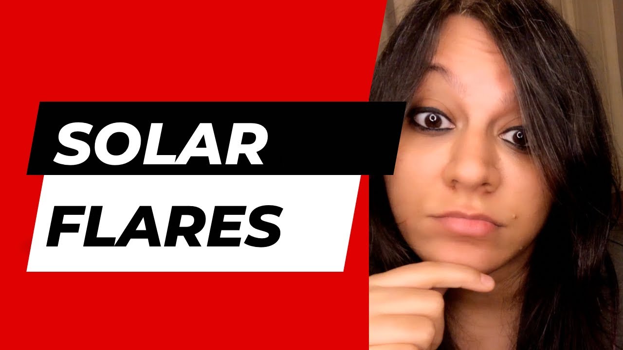 What Are Solar Flares Youtube