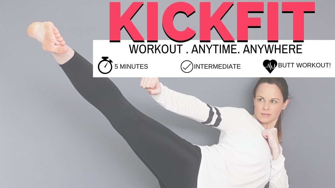 Kick Fit at home 5 minute kickboxing style workout | LEGS and BOOTY ...