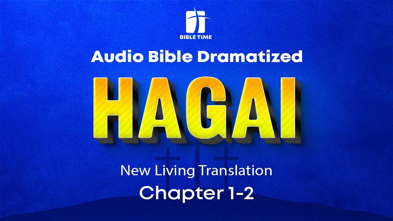 The Book of Haggai Audio Bible - New Living Translation (NLT) - YouTube