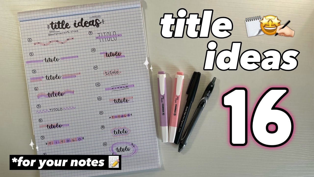 16 idee di TITOLI per avere APPUNTI PERFETTI 📝🪩 - YouTube