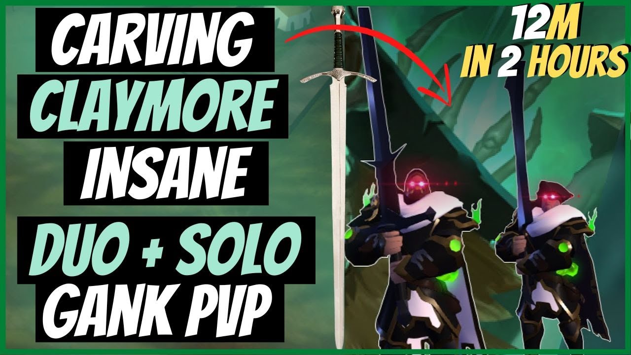 Carving & Claymore PVP | Solo & duo Gank | Albion Online - YouTube